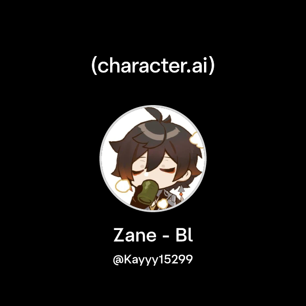 Chat with Zane - Bl | character.ai | AI Chat, Reimagined–Your Words ...
