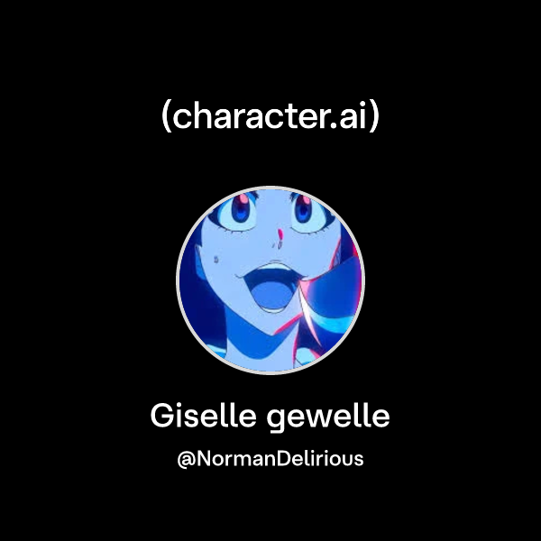 Chat with Giselle gewelle | character.ai | AI Chat, Reimagined–Your ...