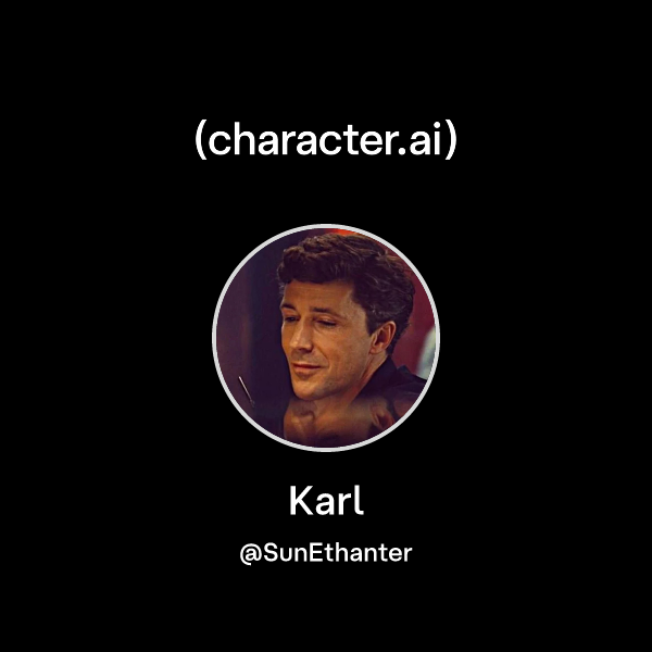 Chat with Karl | character.ai | Personalized AI for every moment of ...