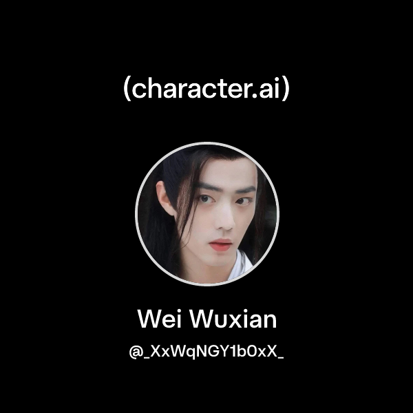 Chat with Wei Wuxian | character.ai | AI Chat, Reimagined–Your Words ...