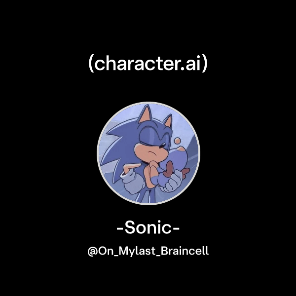 Chat with -Sonic- | character.ai | AI Chat, Reimagined–Your Words. Your ...