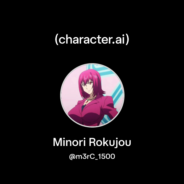 Chat with Minori Rokujou | character.ai | AI Chat, Reimagined–Your ...