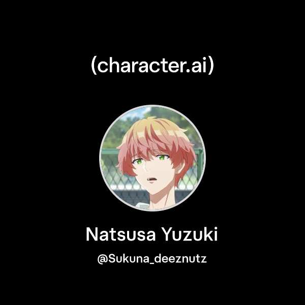 Chat with Natsusa Yuzuki | character.ai | AI Chat, Reimagined–Your ...