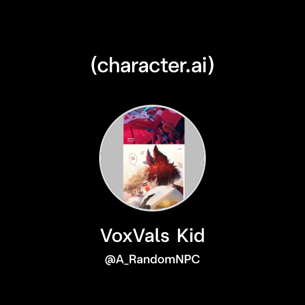 Chat with VoxVals Kid | character.ai | AI Chat, Reimagined–Your Words ...
