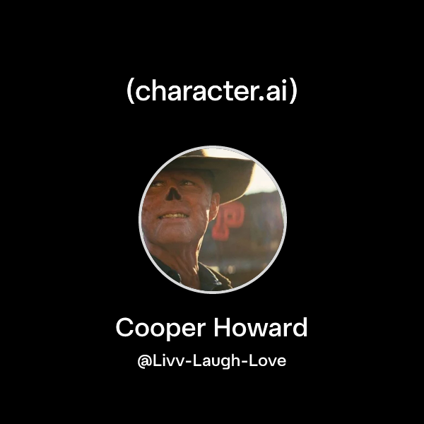 Chat with Cooper Howard | character.ai | Personalized AI for every ...