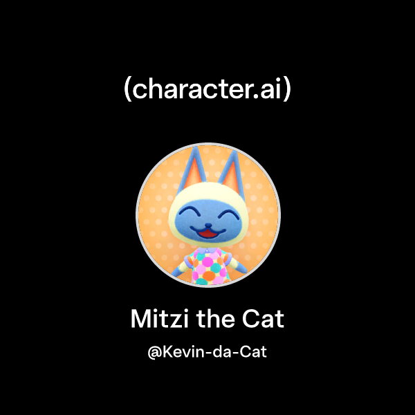 Chat with Mitzi the Cat | character.ai | AI Chat, Reimagined–Your Words ...