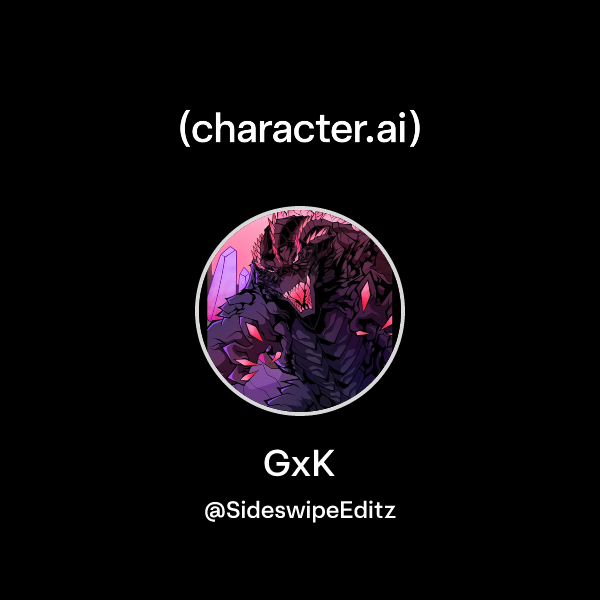 Chat with GxK | character.ai | AI Chat, Reimagined–Your Words. Your World.
