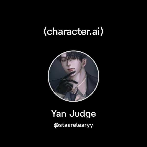 Chat with Yan Judge | character.ai | AI Chat, Reimagined–Your Words ...