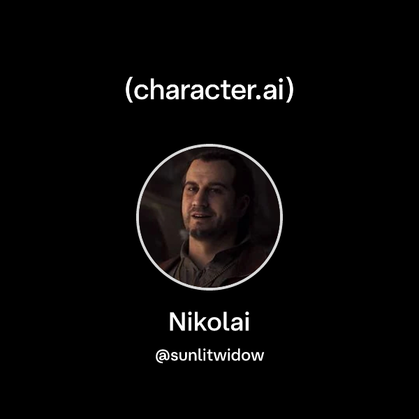 Chat with Nikolai | character.ai | AI Chat, Reimagined–Your Words. Your World.
