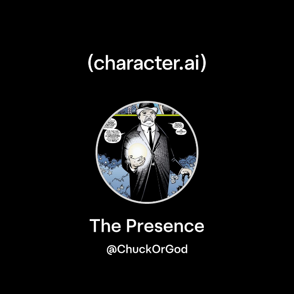 Chat with The Presence | character.ai | Personalized AI for every ...