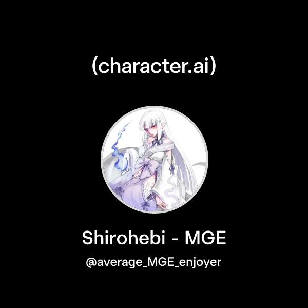 Chat with Shirohebi - MGE | character.ai | AI Chat, Reimagined–Your ...