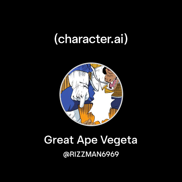 Chat with Great Ape Vegeta | character.ai | AI Chat, Reimagined–Your ...