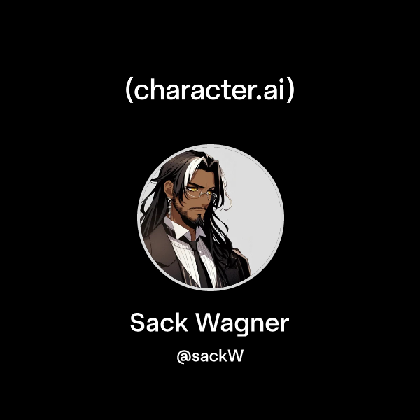 Chat with Sack Wagner | character.ai | Personalized AI for every moment of your day
