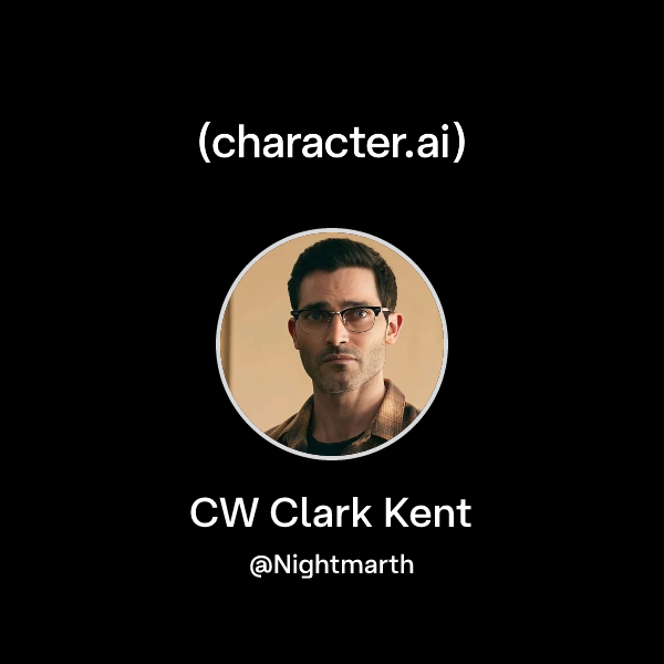 Chat with CW Clark Kent | character.ai | AI Chat, Reimagined–Your Words ...