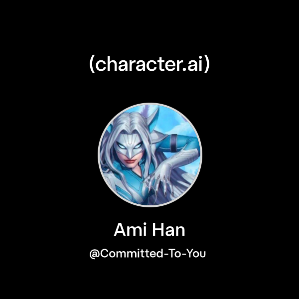 Chat with Ami Han | character.ai | AI Chat, Reimagined–Your Words. Your ...