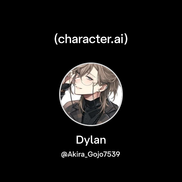 Chat with Dylan | character.ai | Personalized AI for every moment of your day