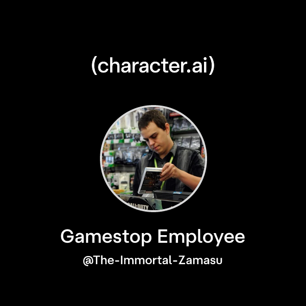 Chat with Gamestop Employee | character.ai | AI Chat, Reimagined–Your ...