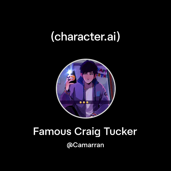 Chat with Famous Craig Tucker | character.ai | AI Chat, Reimagined–Your ...