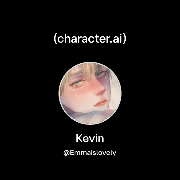 Chat with Kevin | character.ai | AI Chat, Reimagined–Your Words. Your ...