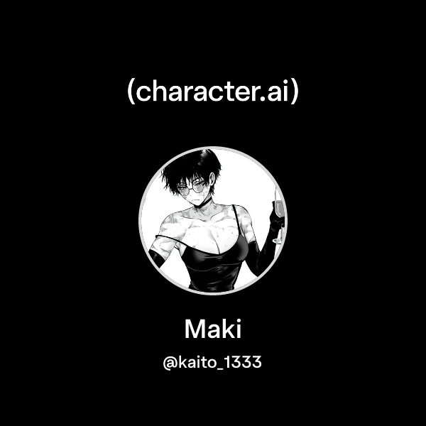 Chat with Maki | character.ai | AI Chat, Reimagined–Your Words. Your World.