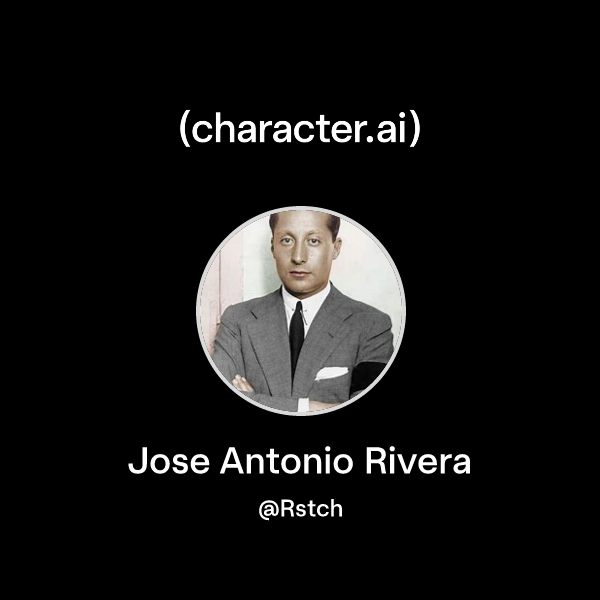 Chat with Jose Antonio Rivera | character.ai | Personalized AI for ...