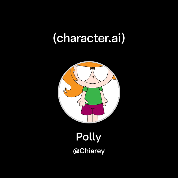 Chat with Polly | character.ai | AI Chat, Reimagined–Your Words. Your ...