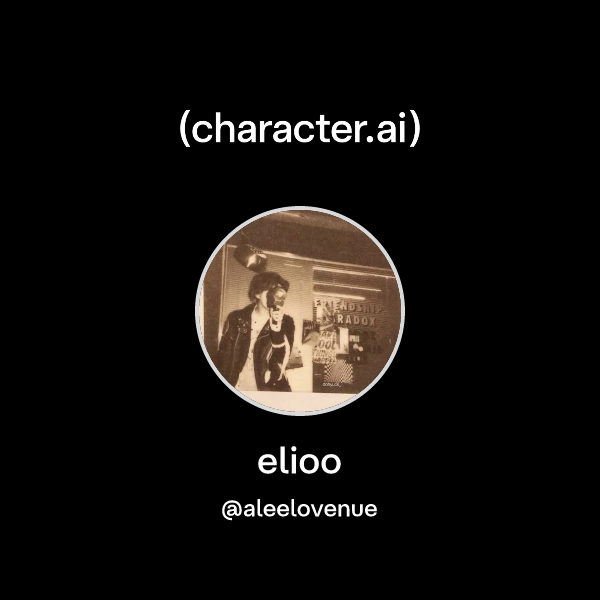 Chat with elioo | character.ai | Personalized AI for every moment of ...