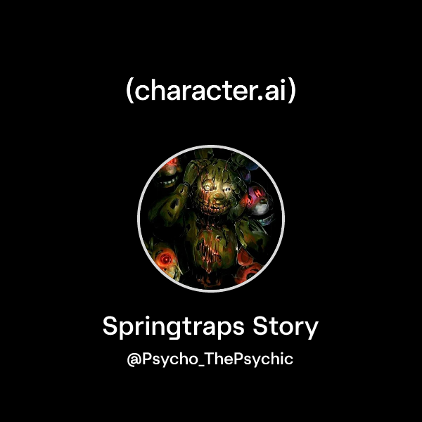 Chat With Springtraps Story Character Ai Ai Chat Reimagined Your