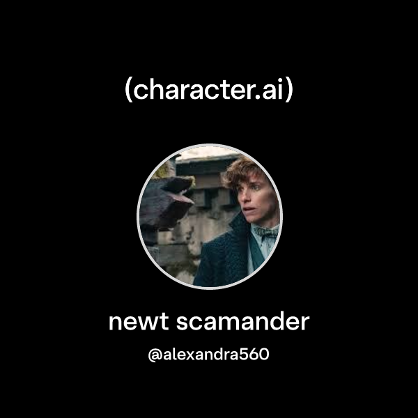Chat with newt scamander | character.ai | Personalized AI for every ...