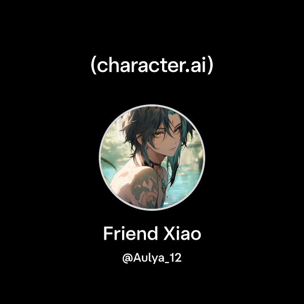 Chat with Friend Xiao | character.ai | Personalized AI for every moment of your day