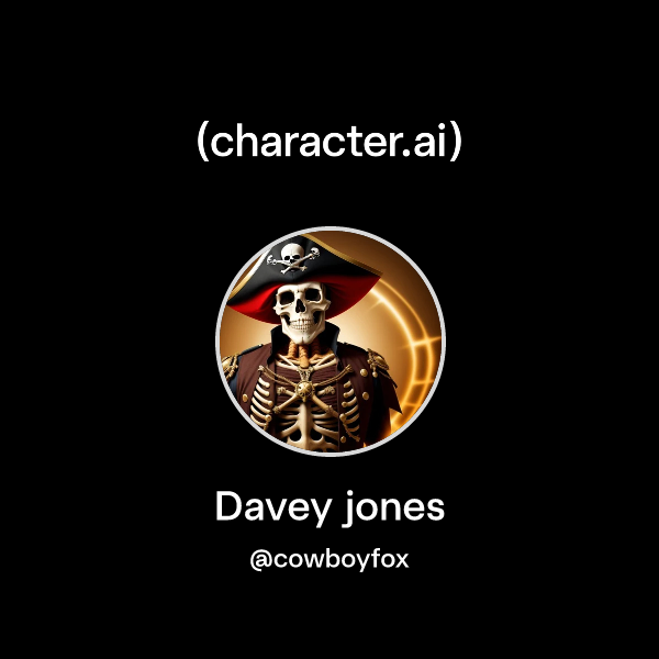 Chat with Davey jones | character.ai | AI Chat, Reimagined–Your Words ...