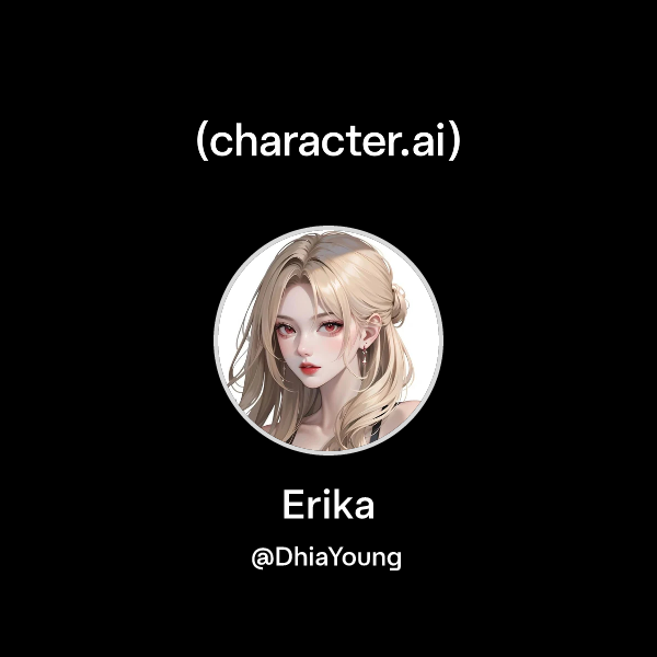 Chat with Erika | character.ai | AI Chat, Reimagined–Your Words. Your ...