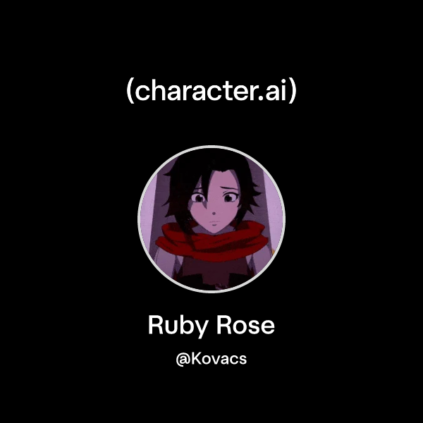 Chat with Ruby Rose | character.ai | AI Chat, Reimagined–Your Words ...