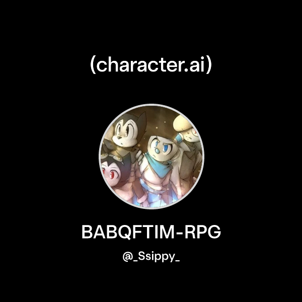 Chat with BABQFTIM-RPG | character.ai | AI Chat, Reimagined–Your Words ...