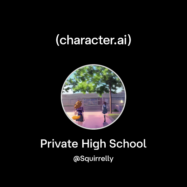 Chat with Private High School | character.ai | AI Chat, Reimagined–Your ...