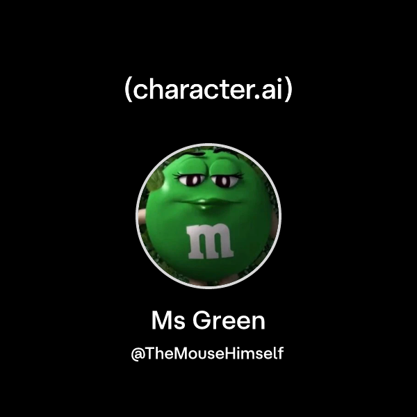 Chat with Ms Green | character.ai | AI Chat, Reimagined–Your Words ...