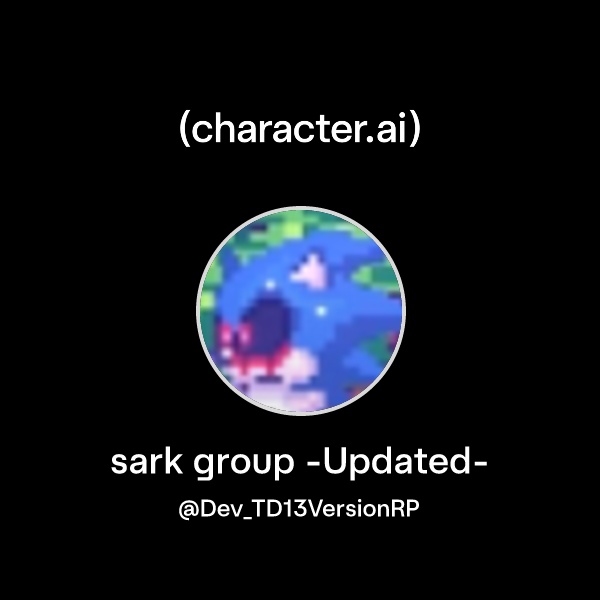 Chat with sark group -Updated- | character.ai | Personalized AI for ...