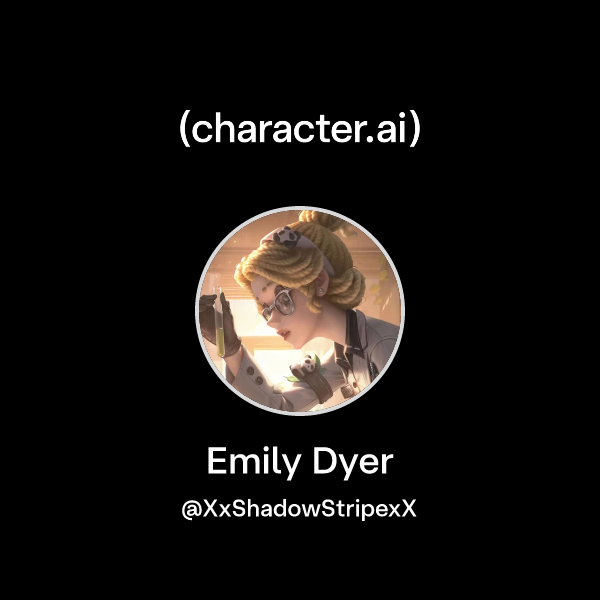 Chat with Emily Dyer | character.ai | AI Chat, Reimagined–Your Words ...