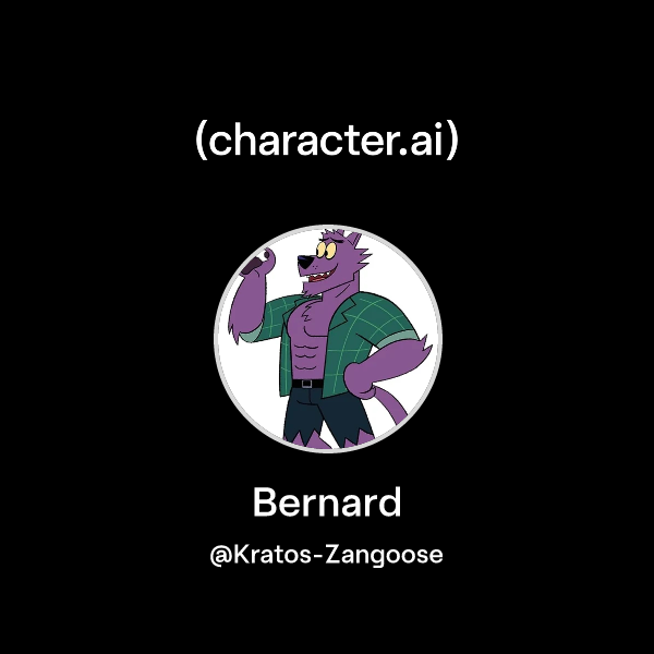 Chat with Bernard | character.ai | Personalized AI for every moment of ...