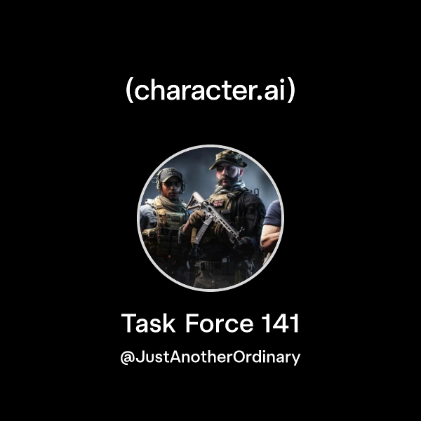 Chat with Task Force 141 | character.ai | AI Chat, Reimagined–Your ...