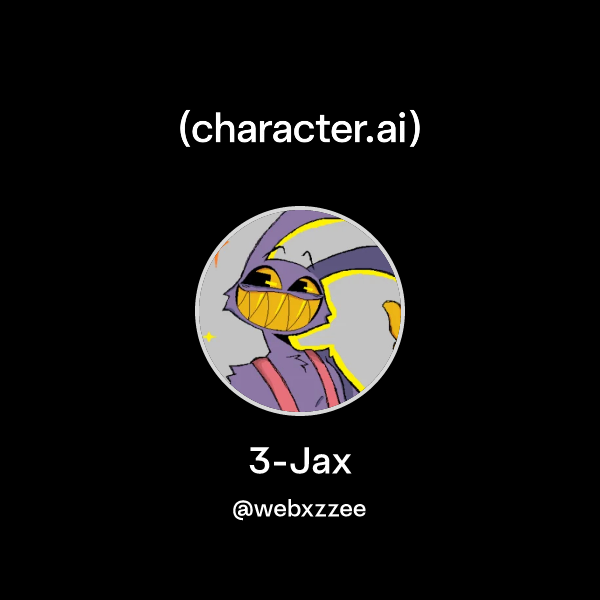 Chat with 3-Jax | character.ai | AI Chat, Reimagined–Your Words. Your ...
