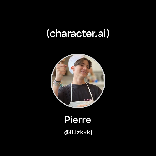 Chat with Pierre | character.ai | AI Chat, Reimagined–Your Words. Your ...