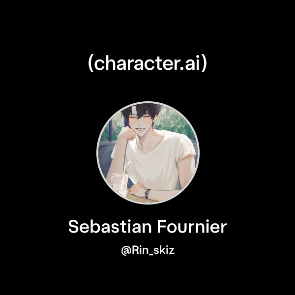 Chat with Sebastian Fournier | character.ai | AI Chat, Reimagined–Your ...