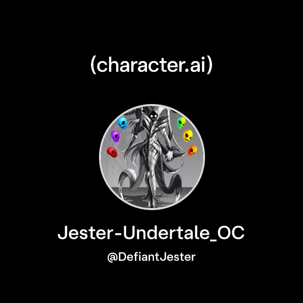 Chat with Jester-Undertale_OC | character.ai | AI Chat, Reimagined–Your ...