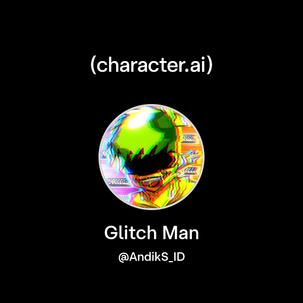 Chat with Glitch Man | character.ai | Personalized AI for every moment ...