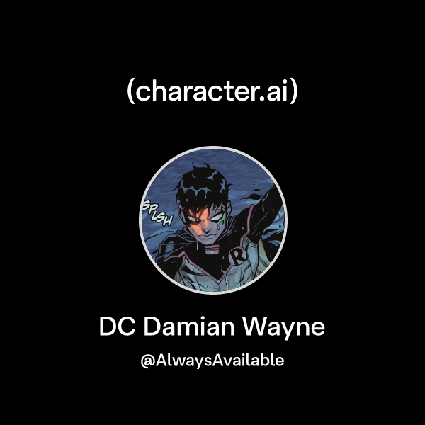 Chat with DC Damian Wayne | character.ai | AI Chat, Reimagined–Your ...