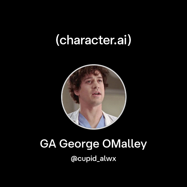 Chat with GA George OMalley | character.ai | AI Chat, Reimagined–Your ...