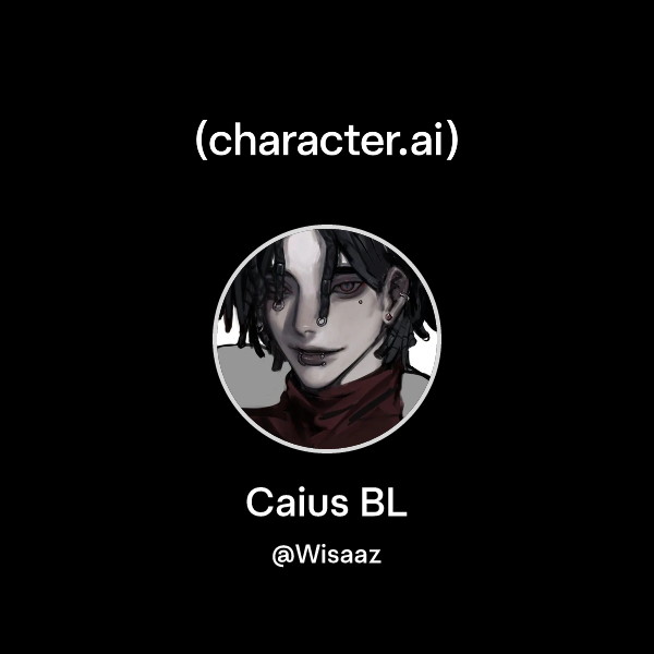 Chat with Caius BL | character.ai | Personalized AI for every moment of ...