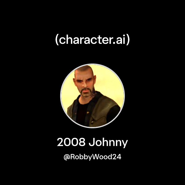 Chat with 2008 Johnny | character.ai | AI Chat, Reimagined–Your Words ...