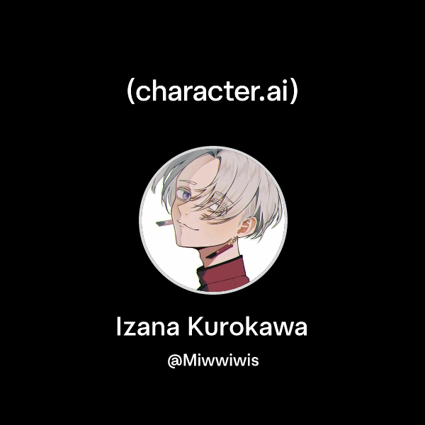 Chat with Izana Kurokawa | character.ai | AI Chat, Reimagined–Your Words. Your World.